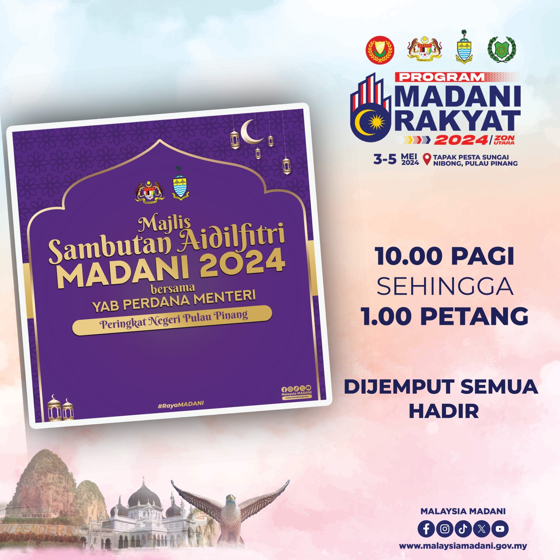 Rumah Terbuka Raya Aidilfitri MADANI 2024: Tarikh dan Lokasi