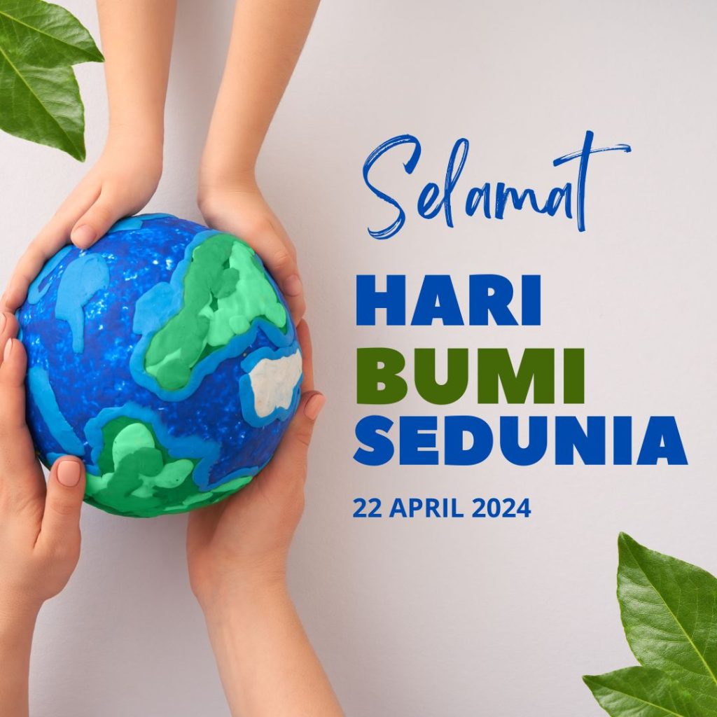 Hari Bumi Sedunia 2024: Tarikh, Tema Sambutan & Contoh Poster