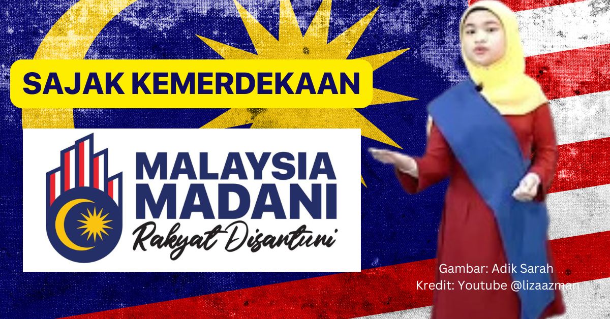 Sajak Merdeka: Contoh “Tema Malaysia Madani: Rakyat Disantuni” Info ...