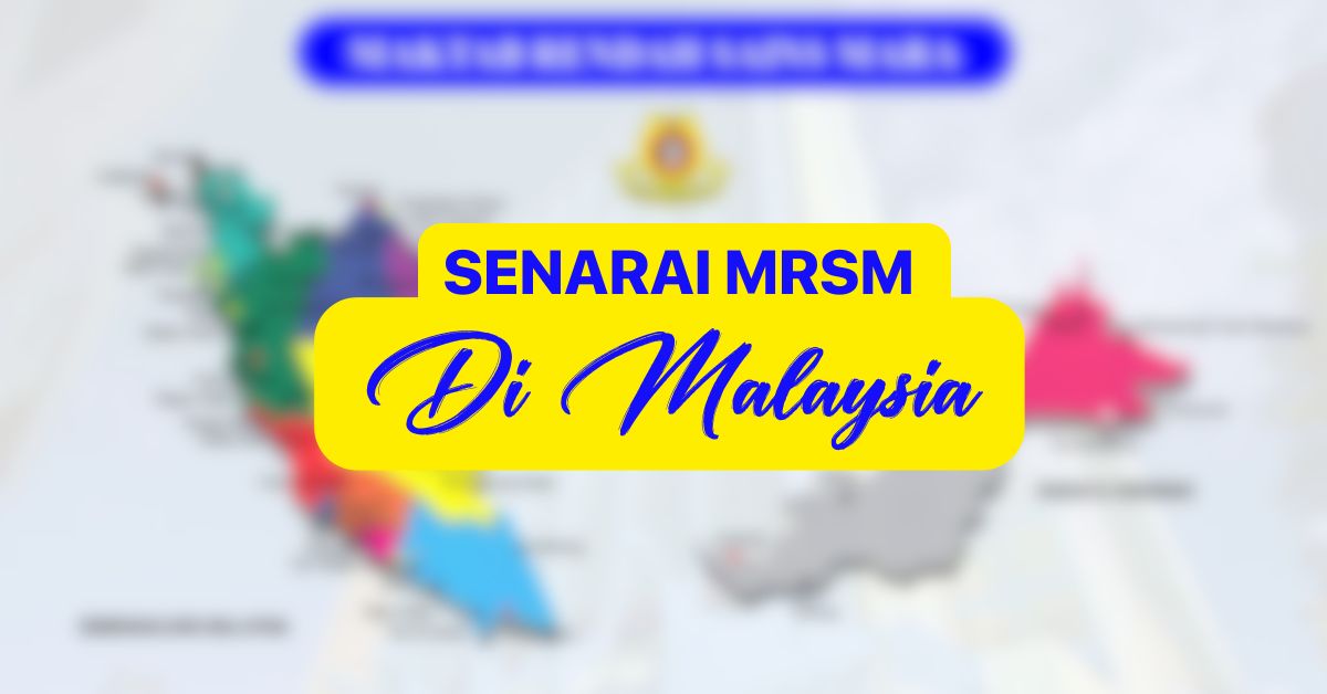MRSM 2025: Senarai Mengikut Program dan Negeri di Malaysia