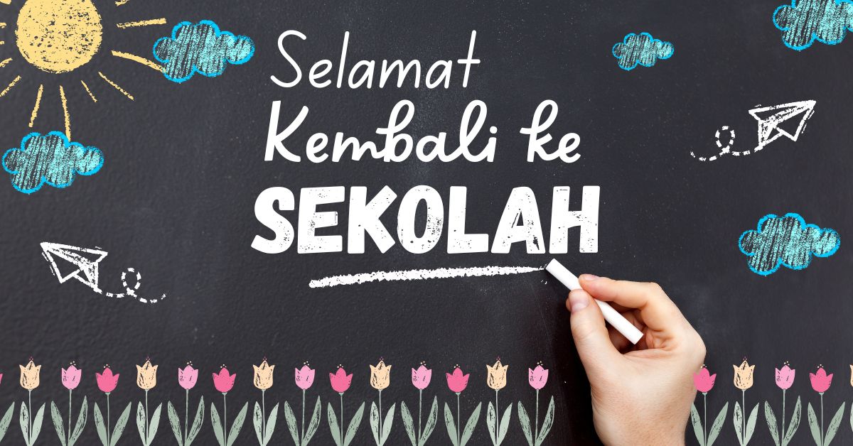 Selamat Kembali Ke Sekolah 2026: “Back to School” Poster