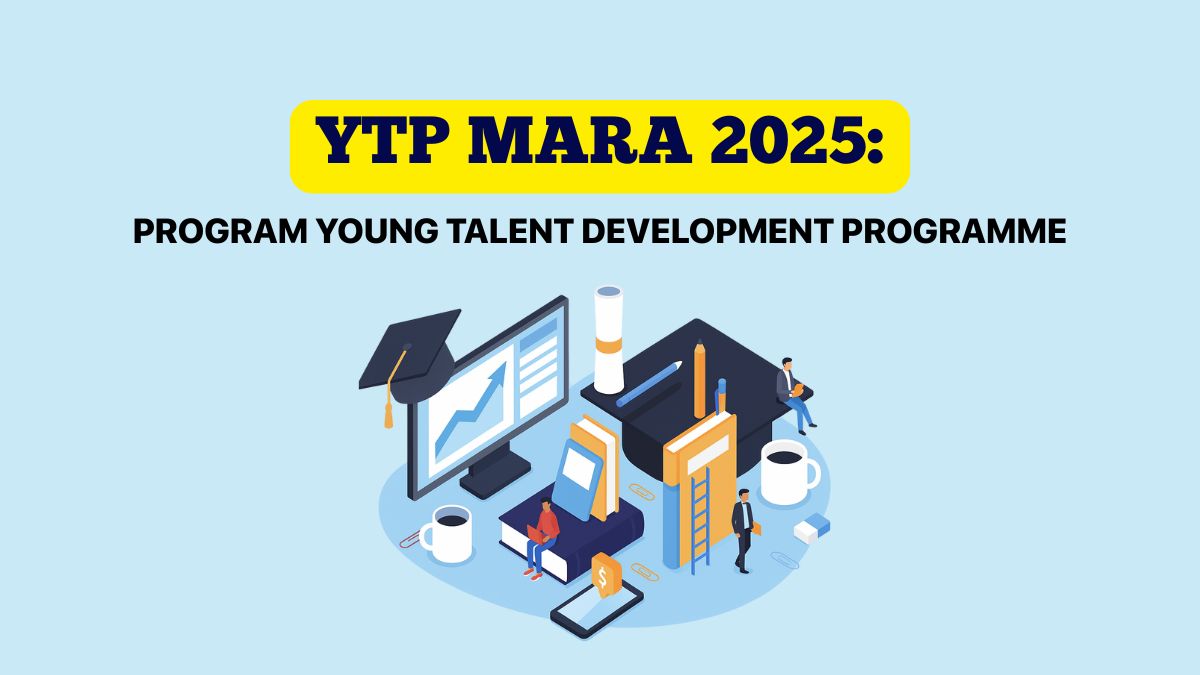 YTP MARA 2025: Program Young Talent Development Programme